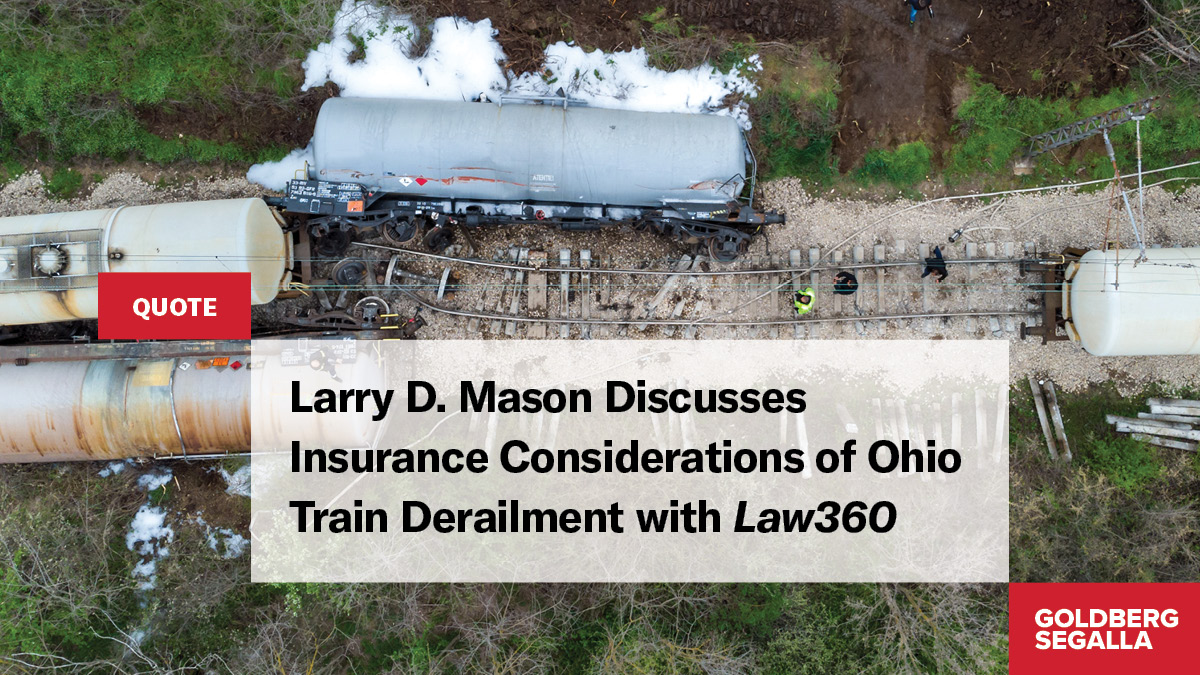 Larry D. Mason Discusses Insurance Considerations of Ohio Train ...
