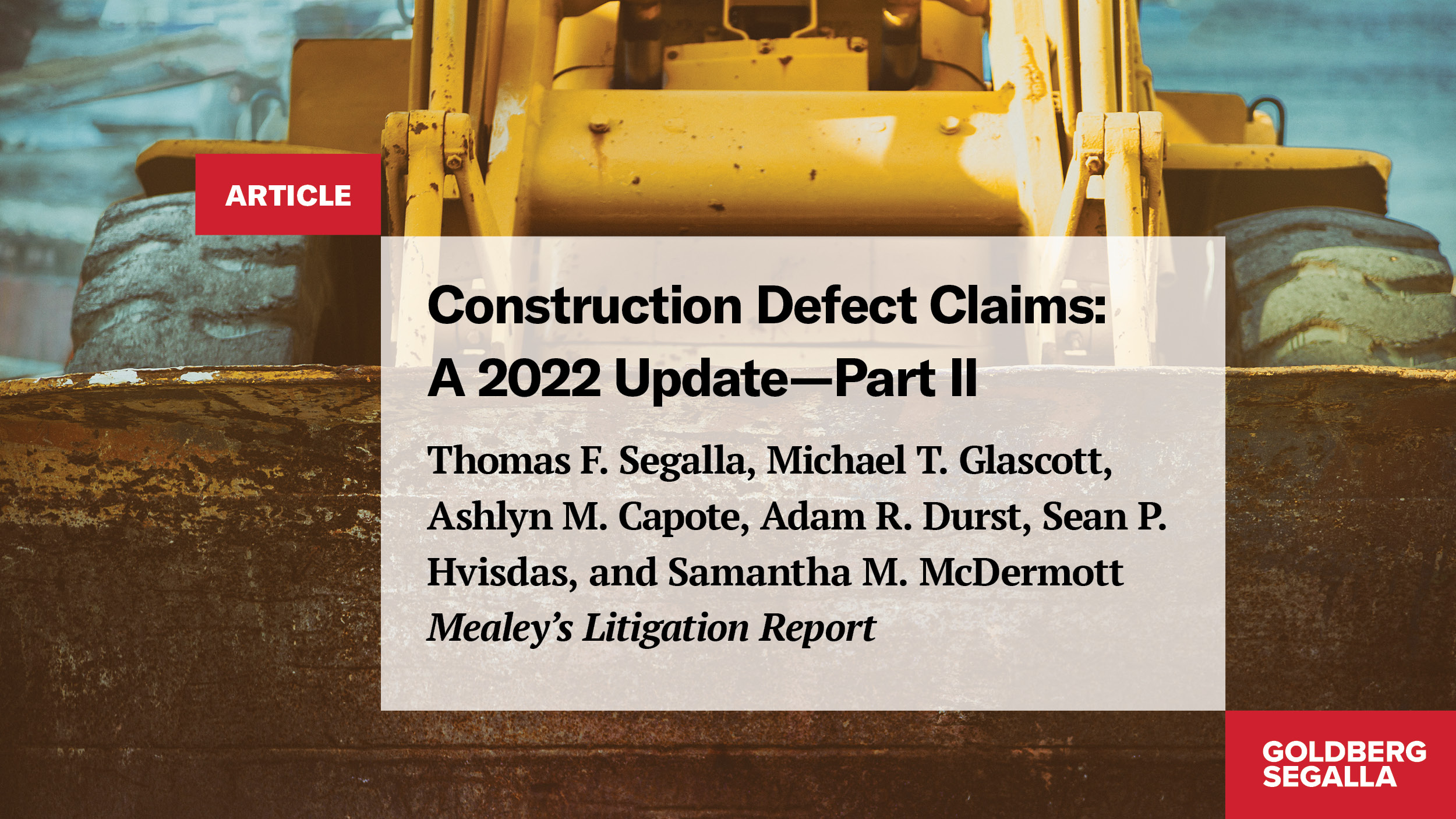 Mealey’s Litigation Report Features Construction Defect Claims: A 2022 ...