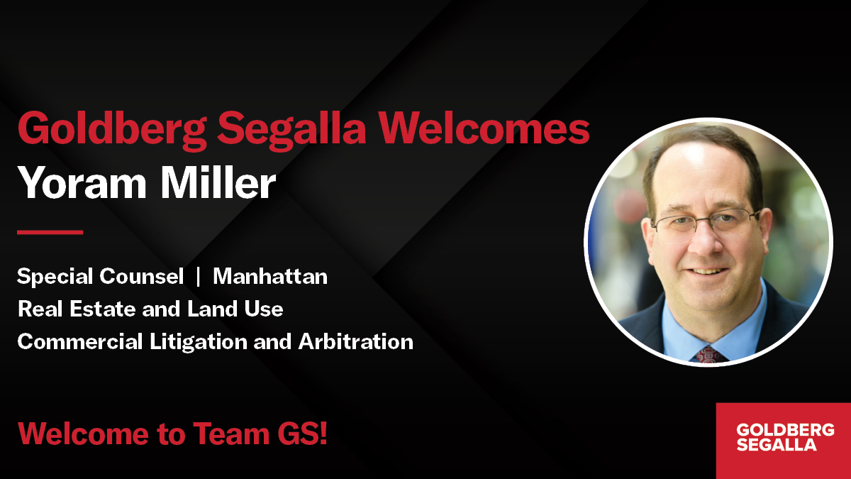 Goldberg Segalla Welcomes Yoram Miller - Goldberg Segalla