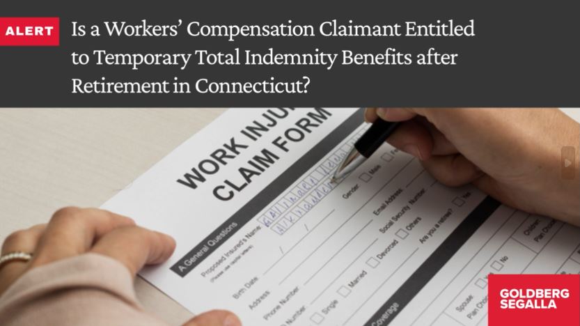 Is a Workers’ Compensation Claimant Entitled to Temporary Total ...