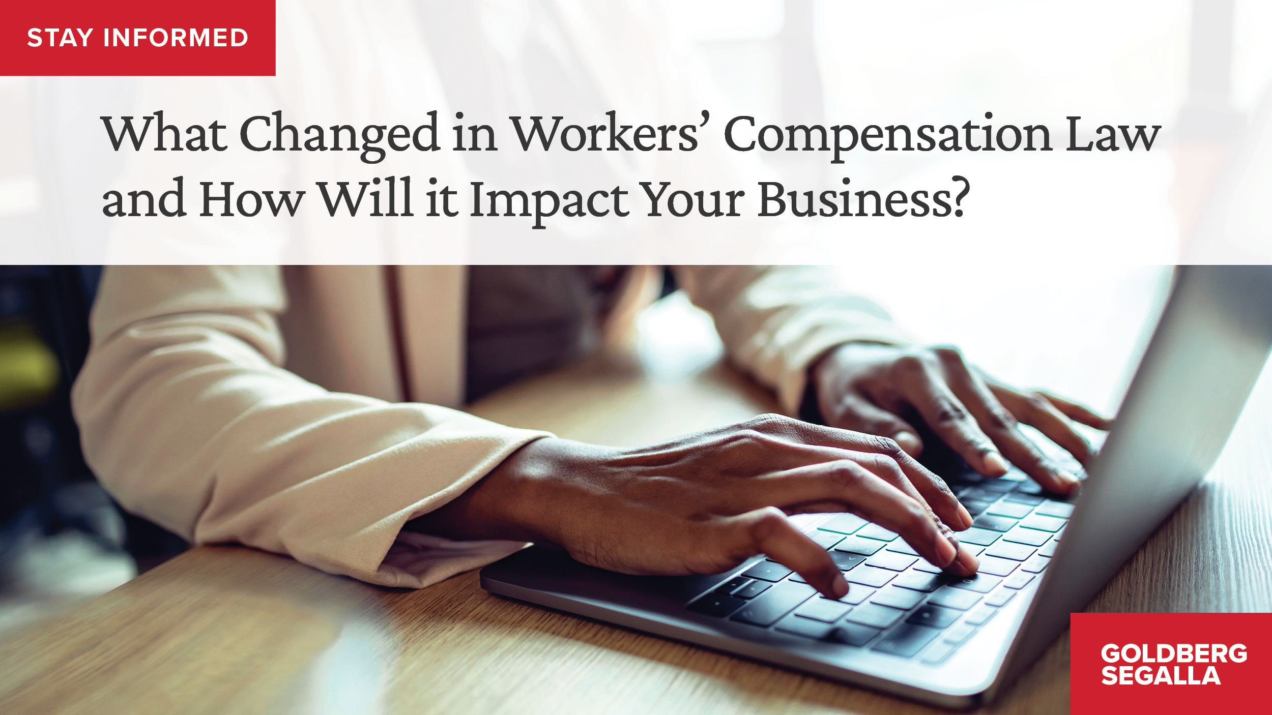 What Changed in Workers’ Compensation Law and How Will it Impact Your ...